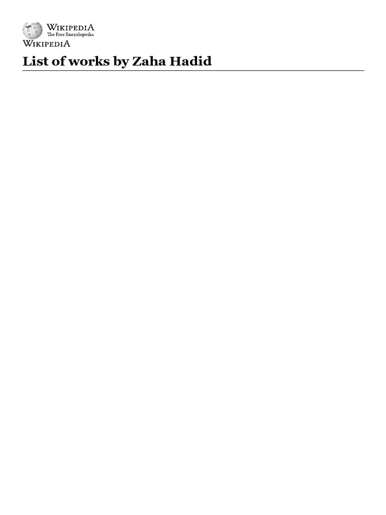 List of Works by Zaha Hadid - Wikipedia | PDF