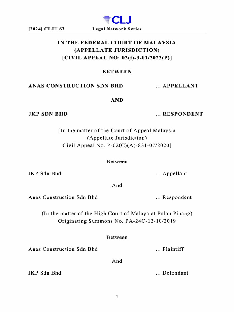 Anas Construction SDN BHD V JKP SDN BHD (2024) CLJU 63 - Ocreti6 | PDF ...