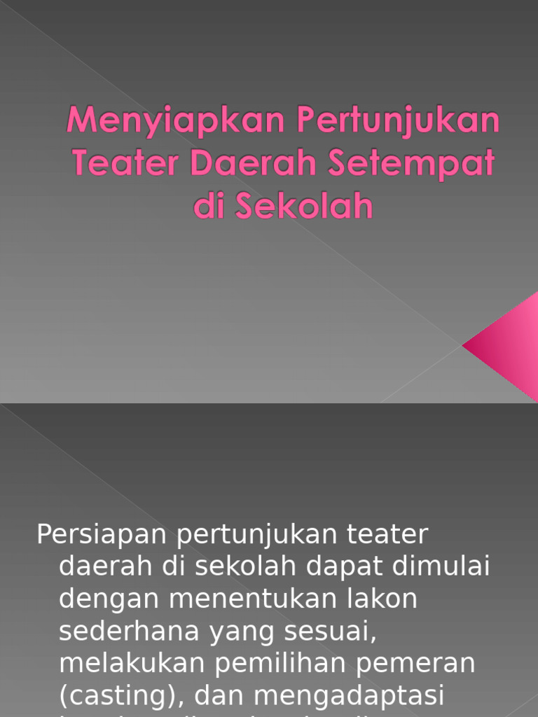 Menyiapkan Pertunjukan Teater Daerah Setempat di Sekolah tahap 1 | PDF