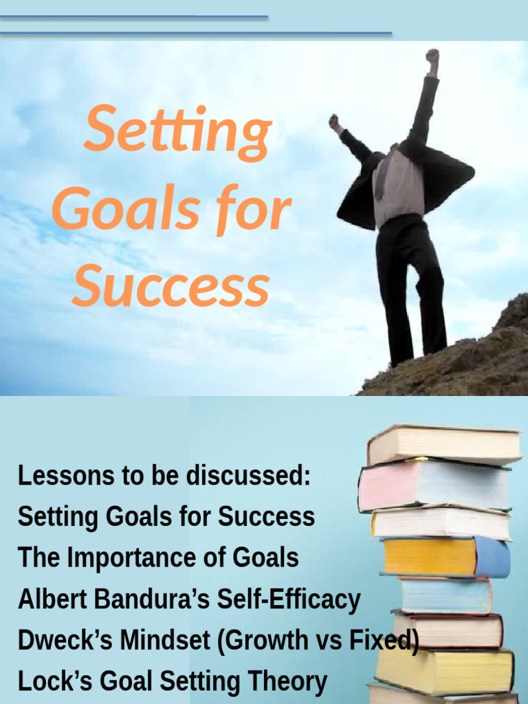 Finals 2 Setting-Goals-for-Success | PDF | Goal | Goal Setting