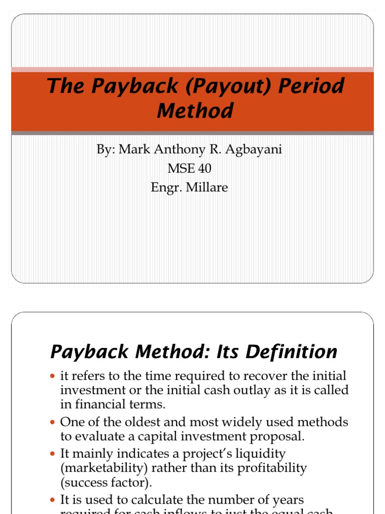 The Payback (Payout) Period Method Presentation