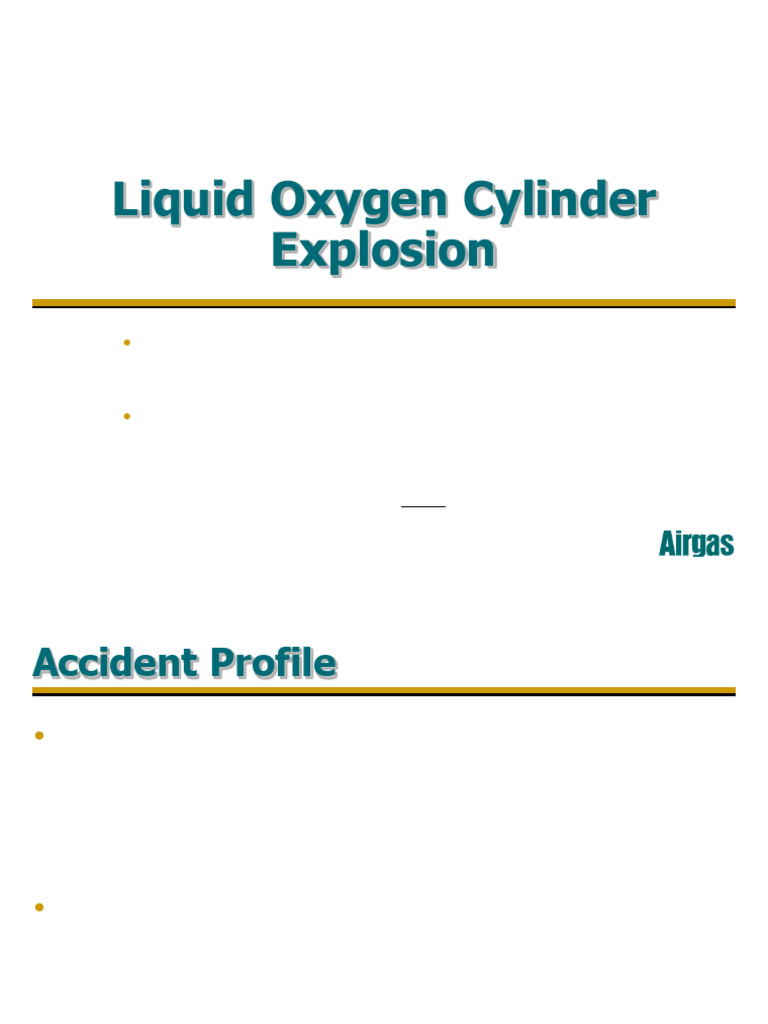 Liquid Oxygen Cylinder Explosion Incident | PDF | Gases