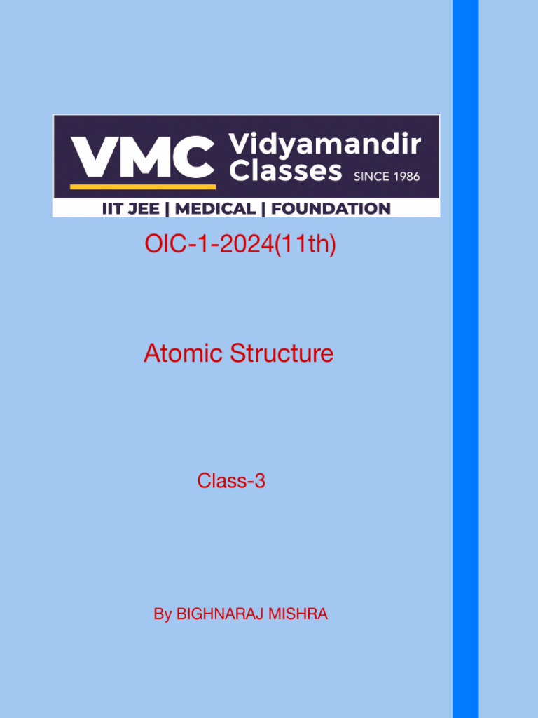 Atomic Structure-Class-3-OIC-1-2024-15th March | PDF | Neutron | Electron