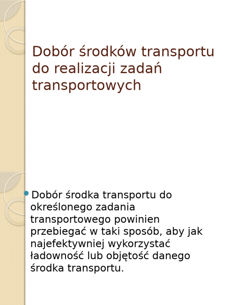 Dobór Środków Transportu Do Realizacji Zadań Transportowych | PDF