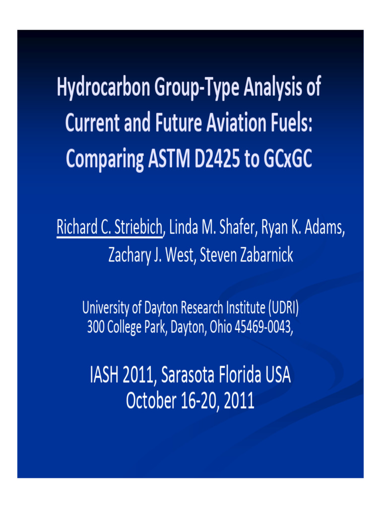 2011-【Striebich】Hydrocarbon group-type analysis of current and future ...