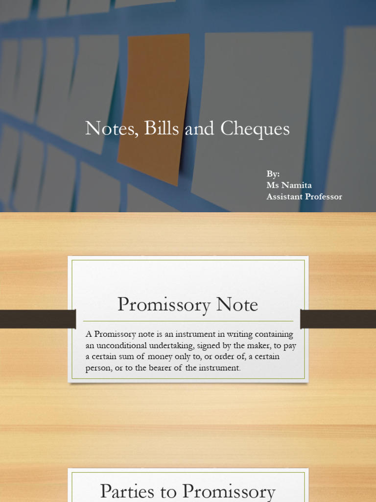 Notes - Bills and Cheques | PDF | Negotiable Instrument | Cheque