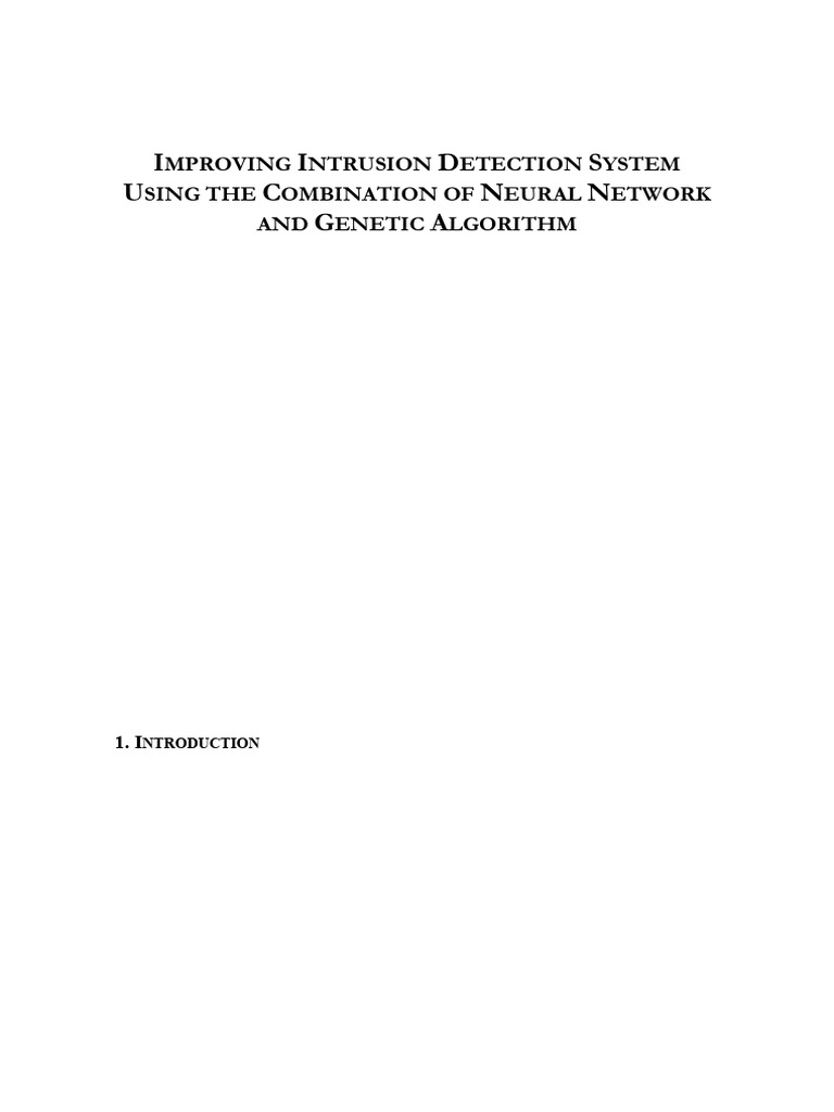Improving Intrusion Detection System Using The Combination of Neural Network and Genetic ...