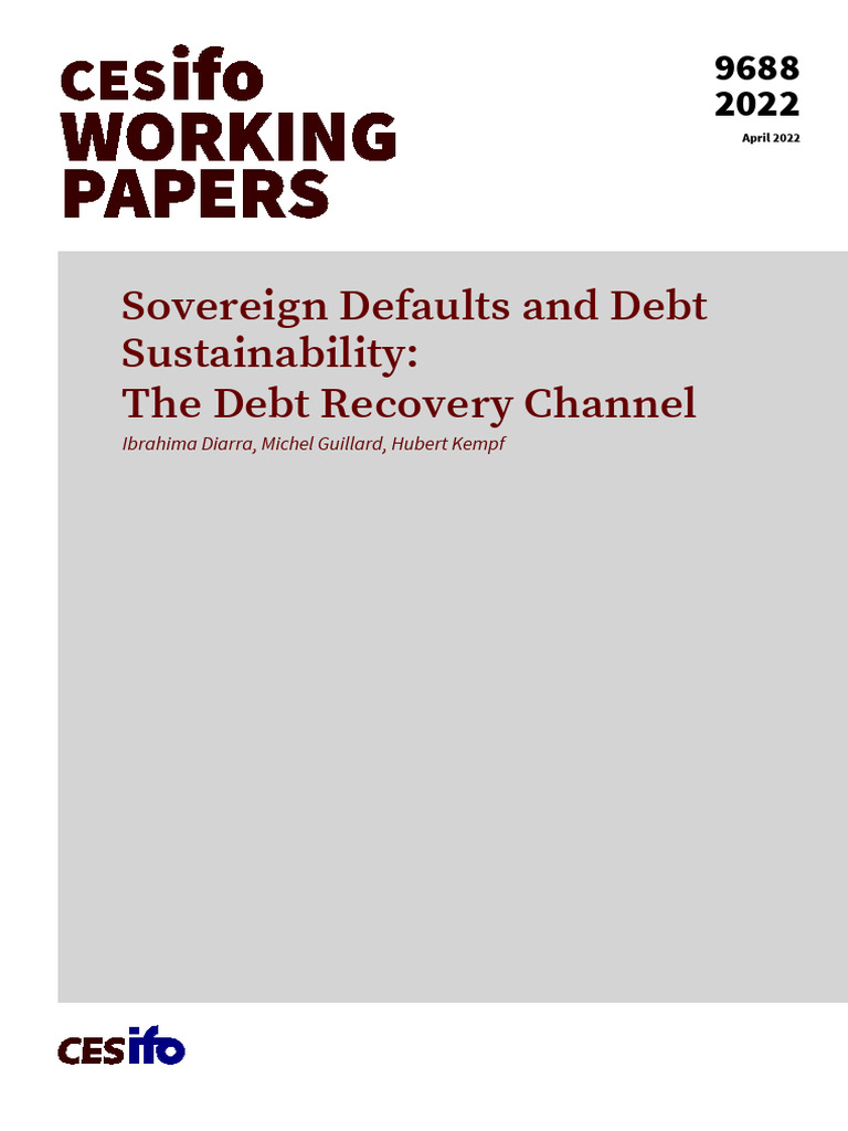 Sovereign Defaults and Debt Sustainability - The Debt Recovery Channel ...
