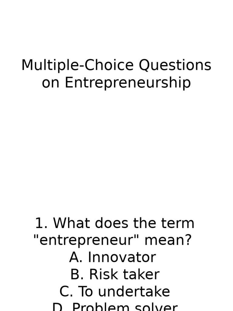 Entrepreneurship Multiple Choice Questions (Autosaved) | PDF ...