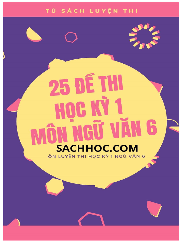 25 Đề Thi HK1 Ngữ Văn 6 | PDF