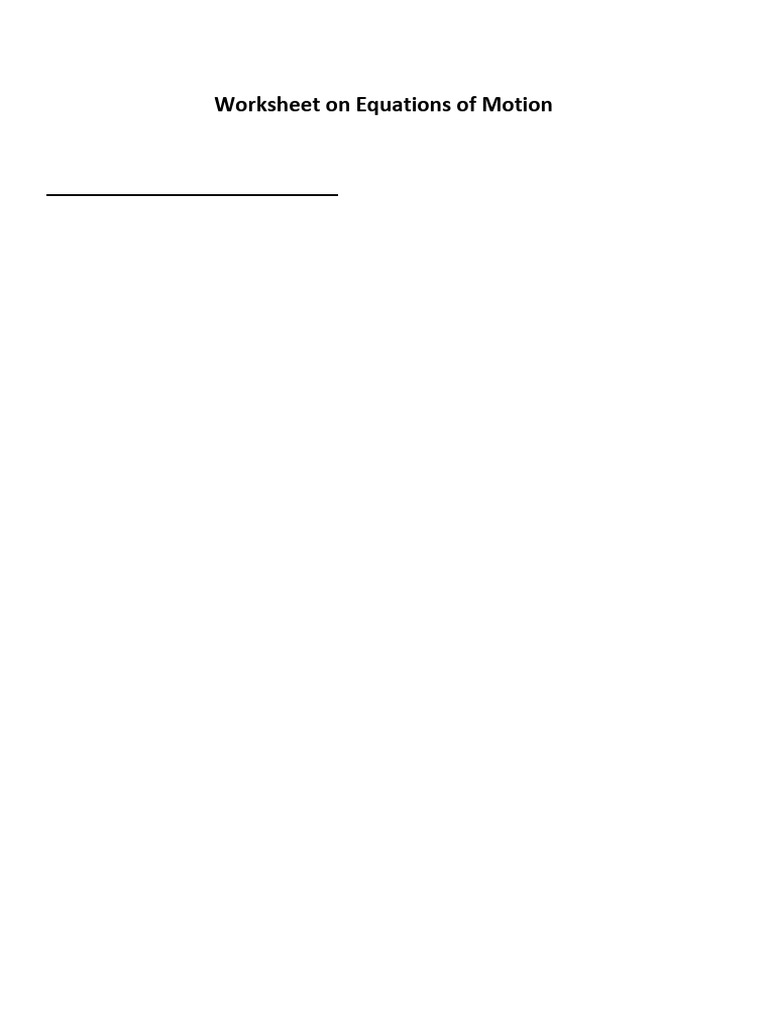 HW1-Aug-Worksheet On Equations of Motion - 1 | PDF