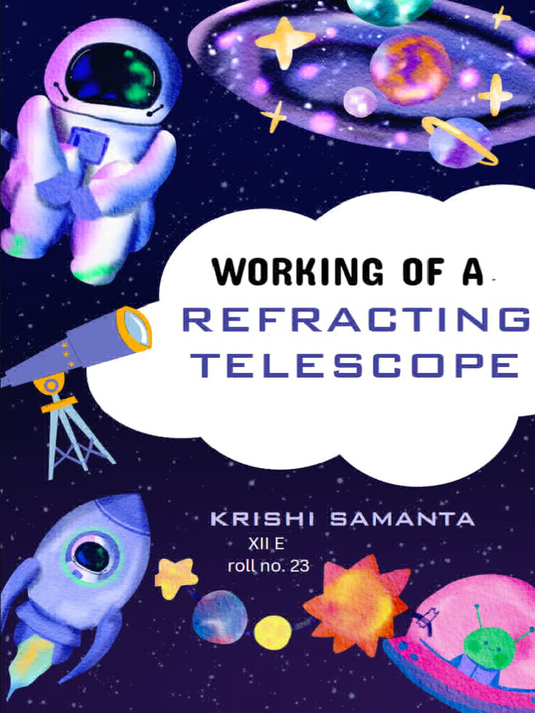 Physics Project Class 12E | PDF | Telescope | Observational Astronomy