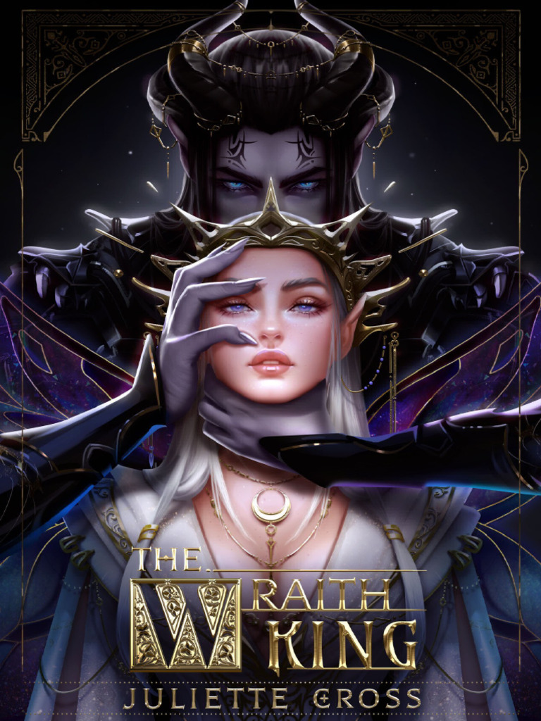 The_Wraith_King_The_Rise_of_Northgall_Book_1_Juliette_Cross | PDF