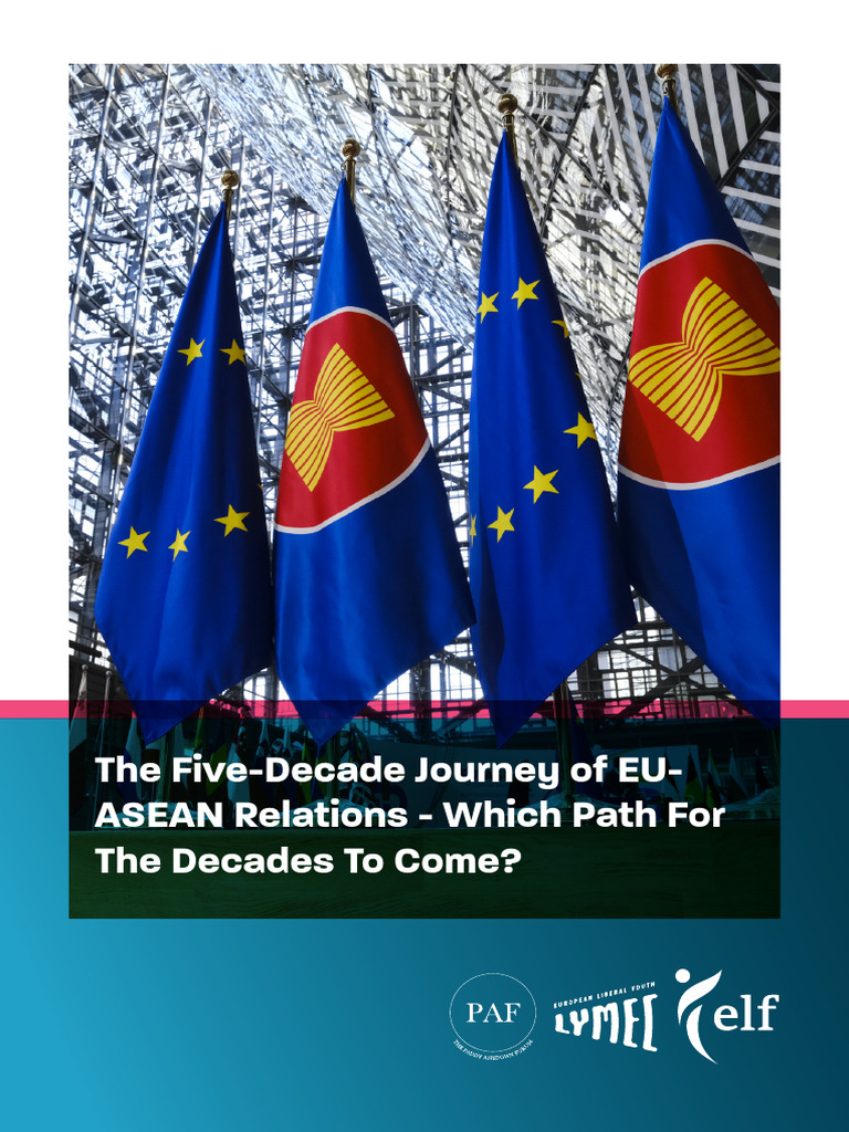 The Five-Decade Journey of EU-ASEAN Relations - Which Path For The ...