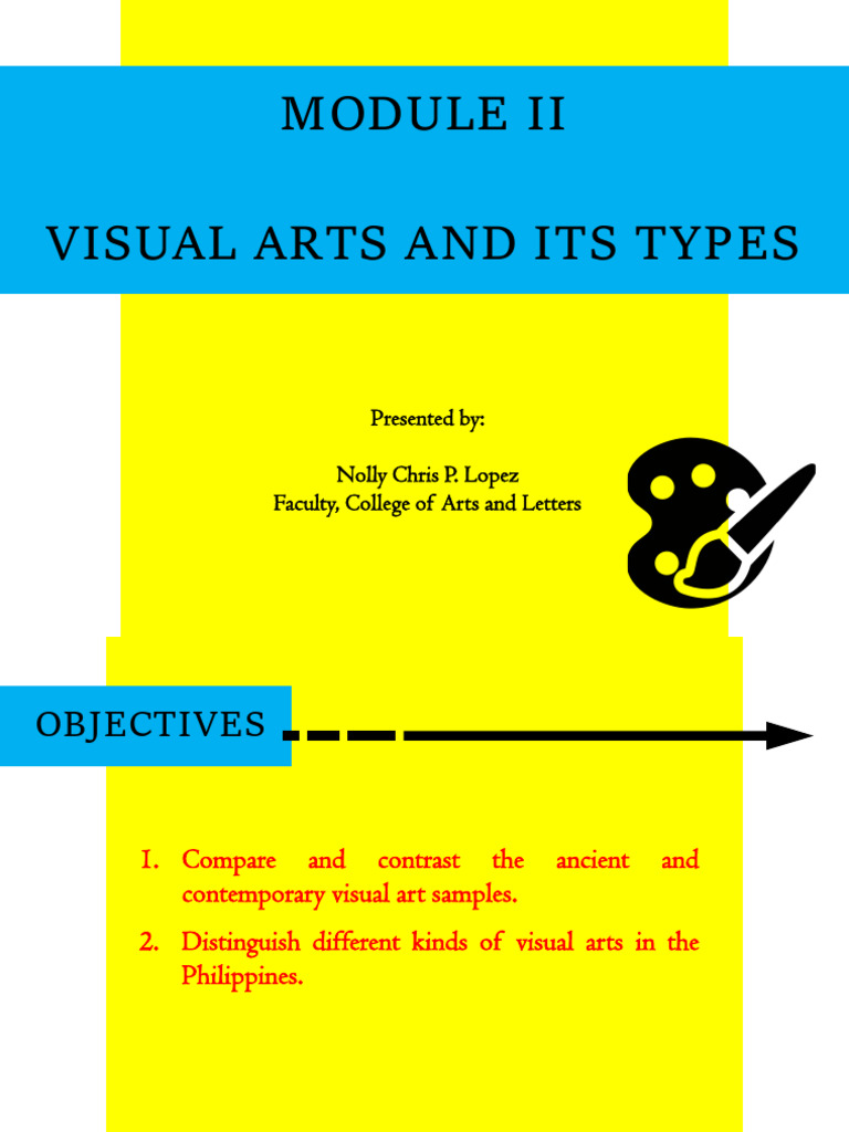 Module 2 Visual Arts and Its Types | PDF | Liberal Arts Education | The ...