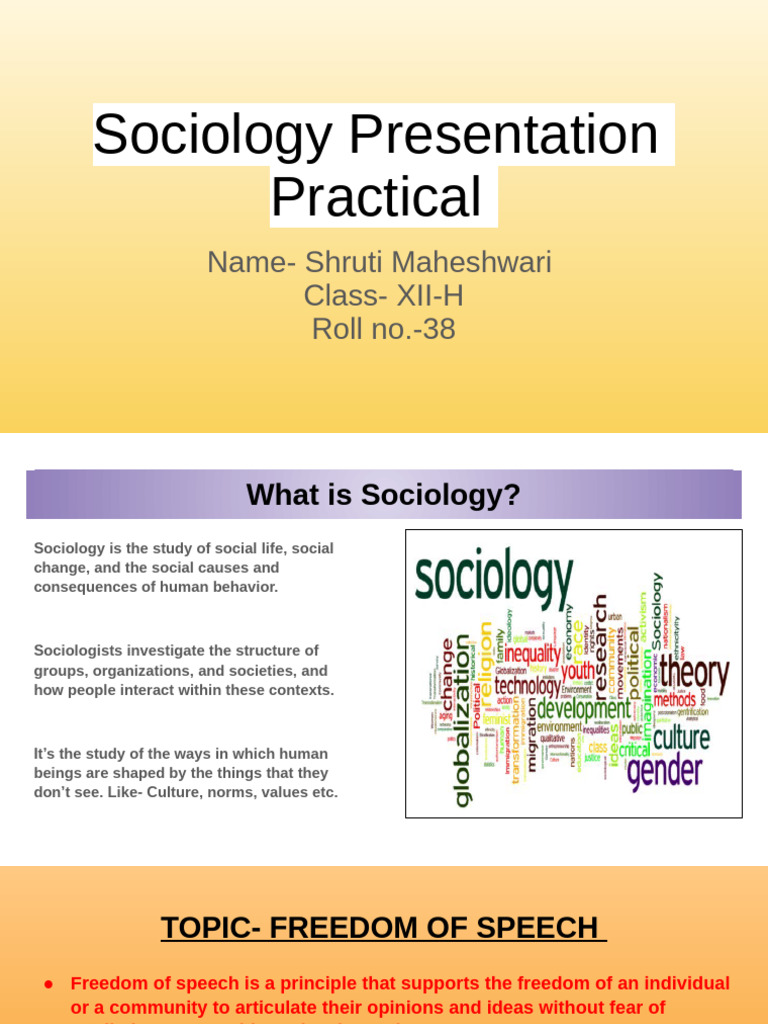 Sociology Presentation | PDF | Freedom Of Speech | Sociology