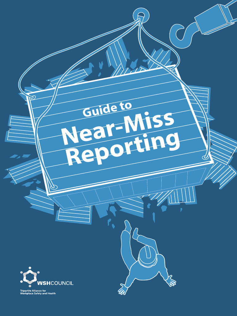 Guide To Near Miss Reporting | PDF | Risk | Occupational Safety And Health