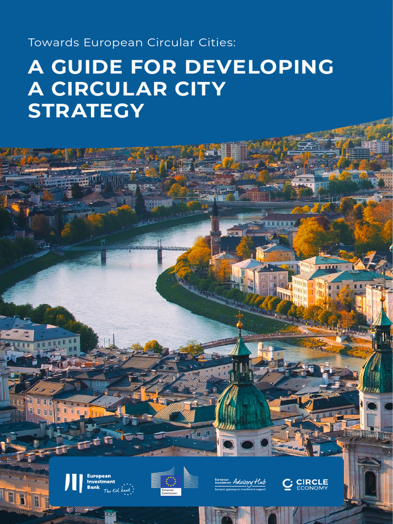 Aguide For Developing A Circular City | PDF | Sustainability | Economy ...