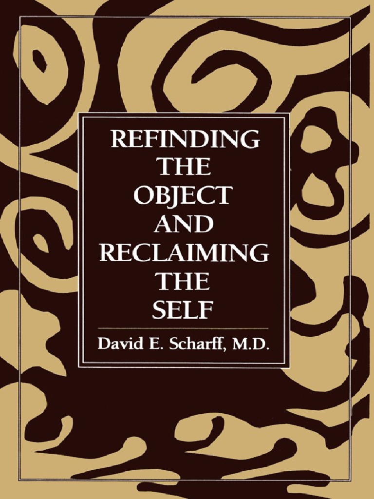 Object Relations and Self in Therapy | PDF | Psychotherapy | Object ...