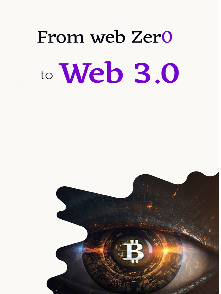 A Beginners Guide To Blockchain From Web Zer0 To Web 30 | PDF | Cryptocurrency | World Wide Web