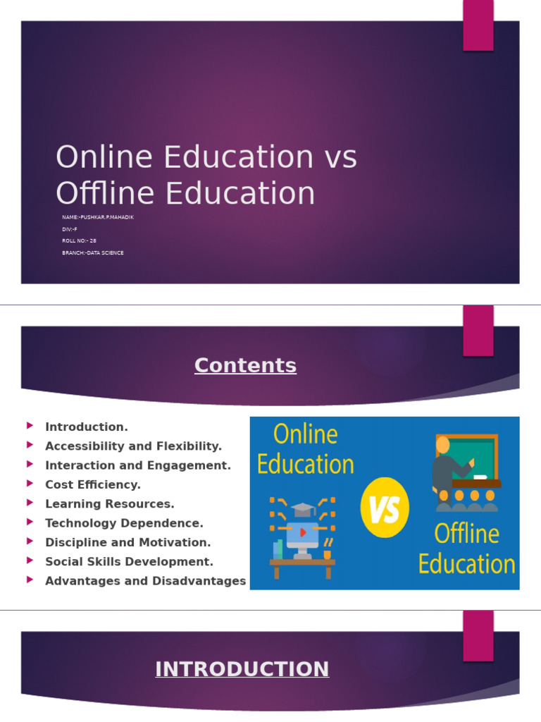 Presentation of Online Vs Offline Education | PDF | Educational ...