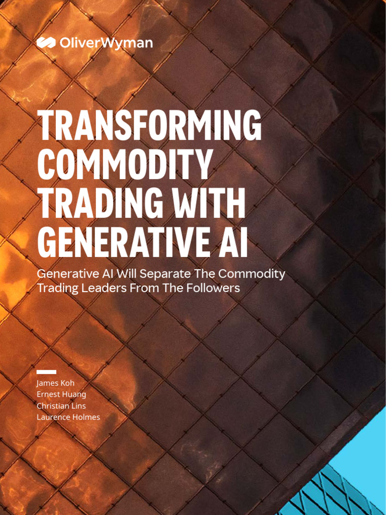 Transforming Commodity Trading With Generative Ai | PDF | Artificial Intelligence | Intelligence ...