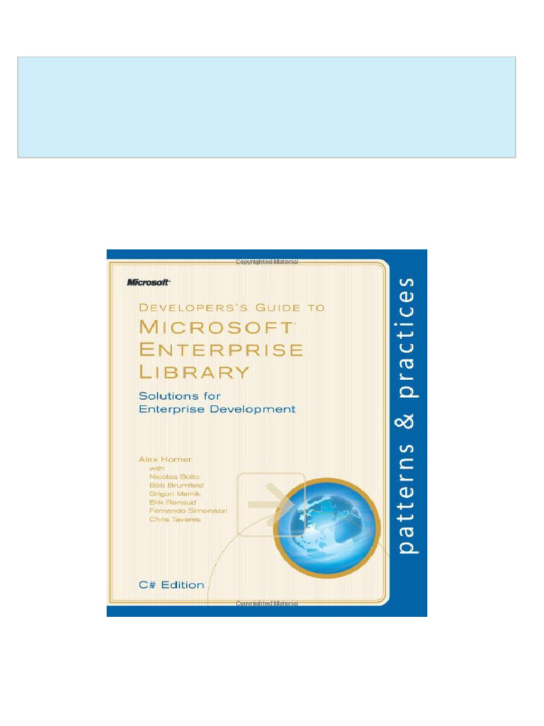 Developer S Guide To Microsoft Enterprise Library C Edition Alex Homer 2024 Scribd Download 