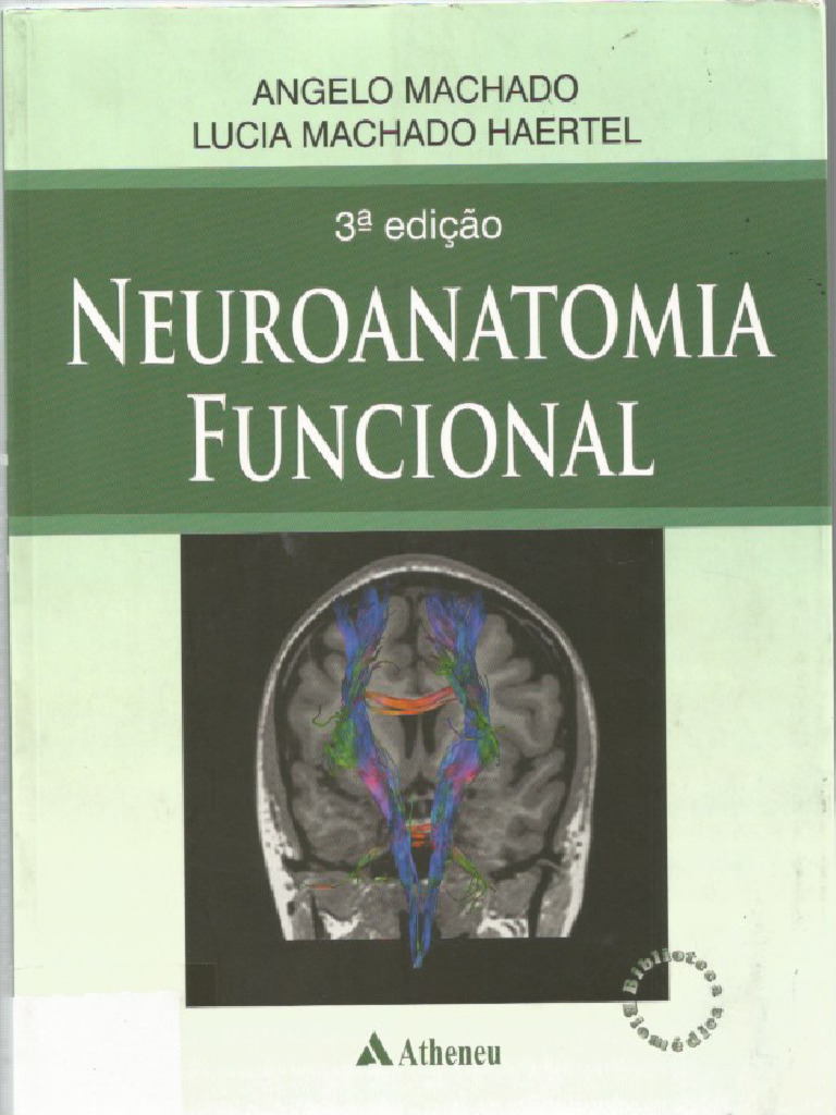 Neuroanatomia Funcional Machado 3a Ed 2 | PDF