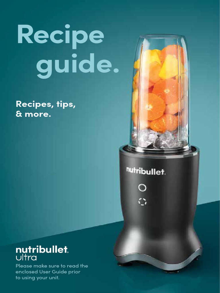 Nutribullet Recipe Guide | PDF | Smoothie | Chocolate