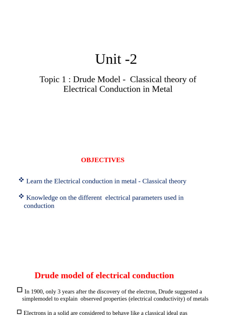 unit 2 -topic 1 - Drude model | PDF | Electron | Electrical Resistivity And Conductivity