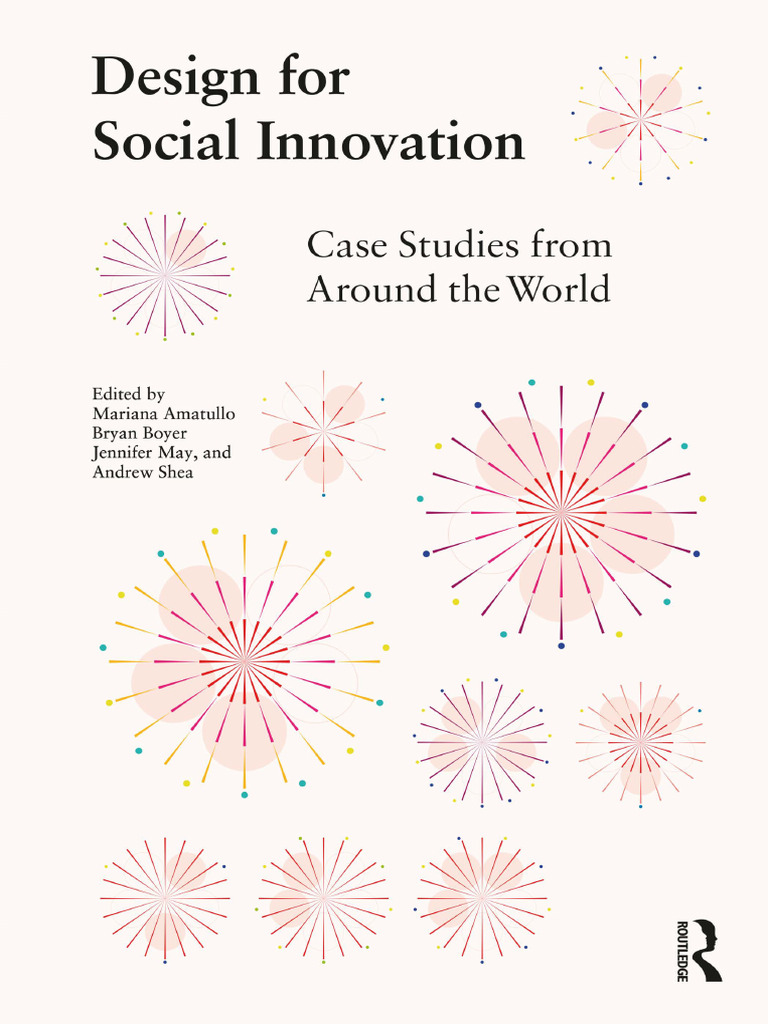 Design For Social Innovation - Case Studies From Around The World | PDF | Innovation ...