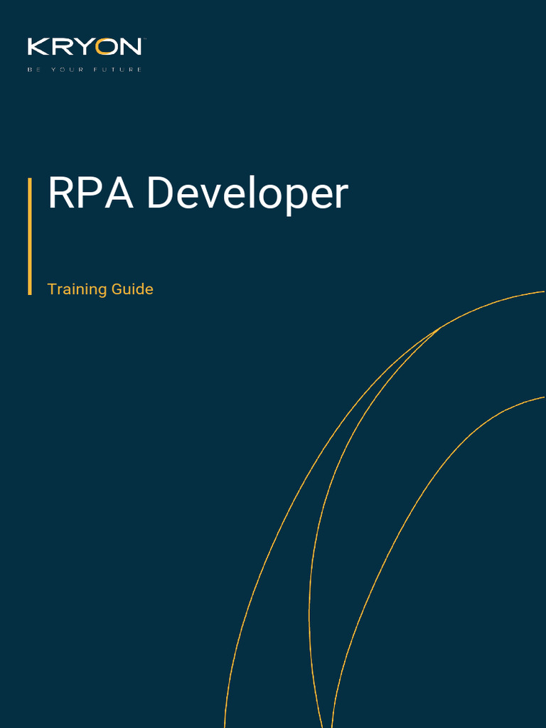 Kryon RPA Developer Training Guide | PDF | Automation | Command Line ...