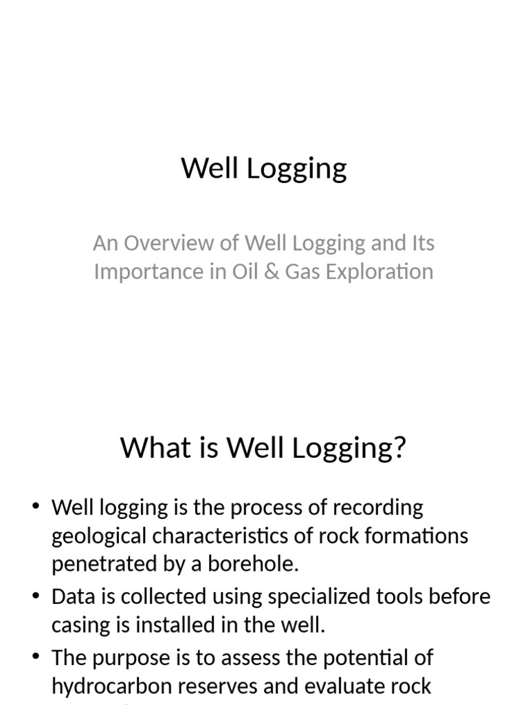 Well Logging in Oil & Gas Exploration | PDF