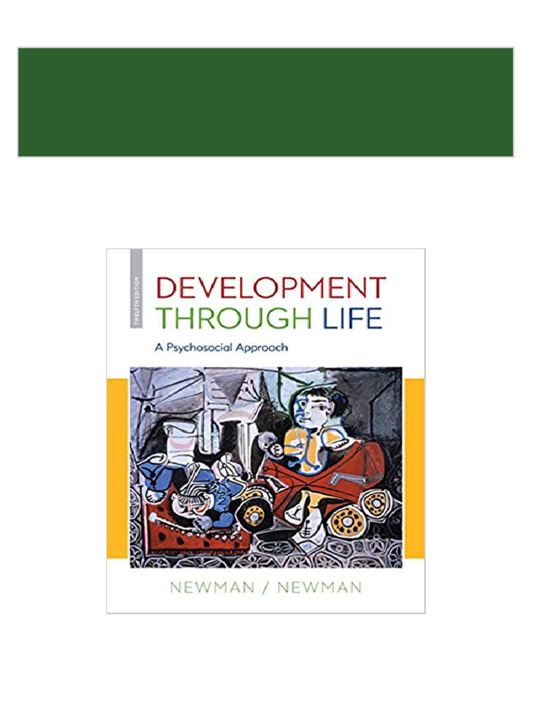 Instant Download (Test Bank) Development Through Life A Psychosocial ... Instant Download (Test Bank) Development Through Life A Psychosocial ...