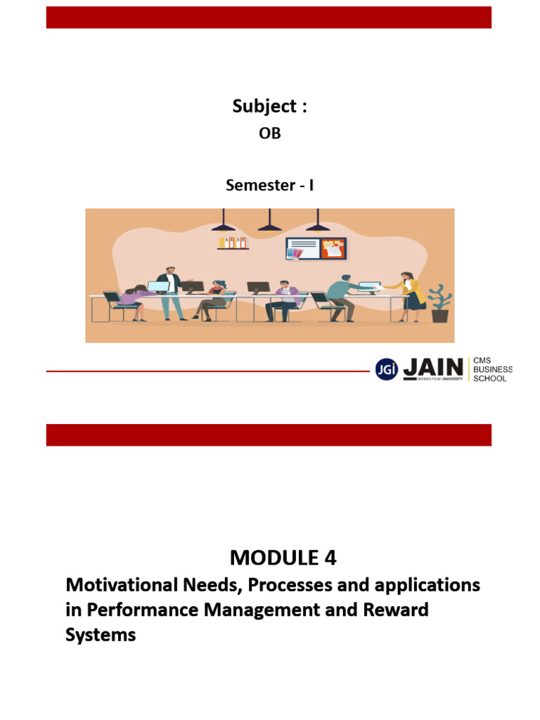 Student Ref - OB Module-4-Nov24 | PDF | Motivation | Motivational