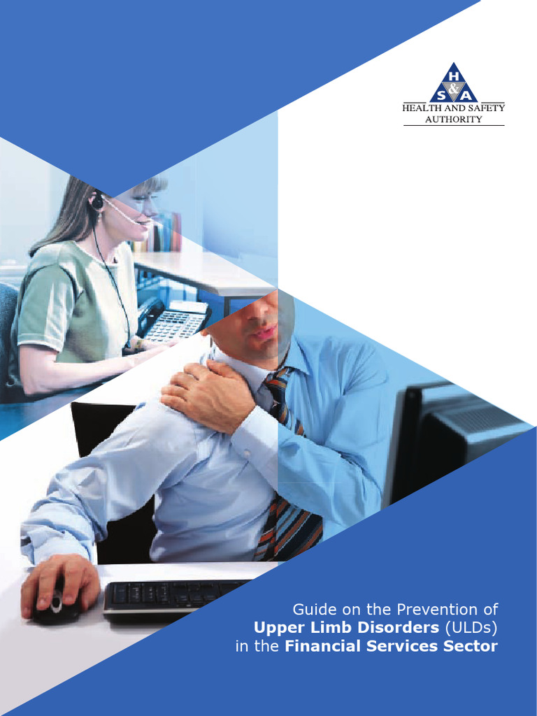 HSA - IE Guide Prevention Upper Limb Disorders ULDS | PDF | Occupational Safety And Health | Risk