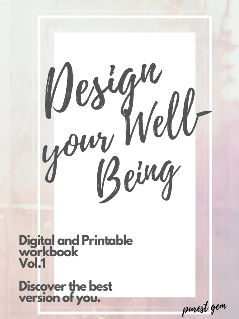 DesignyourWell-BeingWorkbook V1printable | PDF | Well Being | Goal
