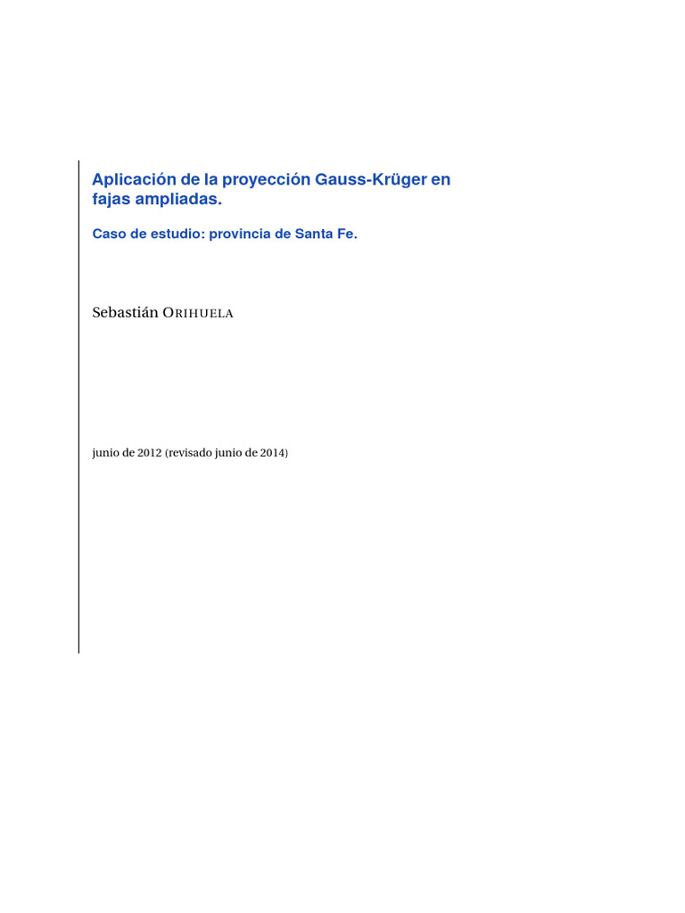 Sebastián ORIHUELA Aplicacion de La Proyeccion Gauss-Kruger | PDF | Latitud | Cartografía