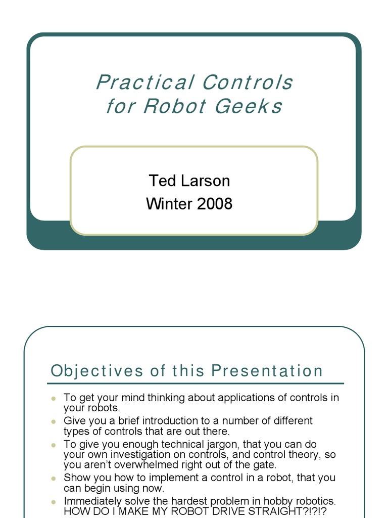 Practical Controls For Robot Geeks: Ted Larson Winter 2008 | PDF ...