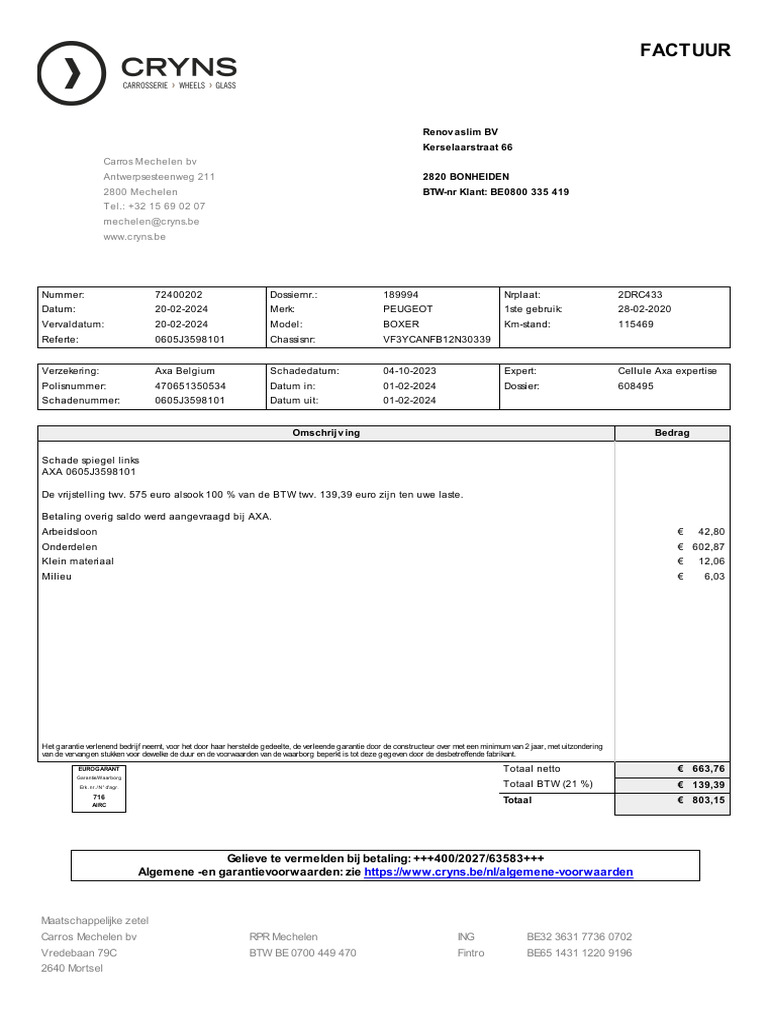 Factuur: Carros Mechelen BV Antwerpsesteenweg 211 2800 Mechelen Tel ...
