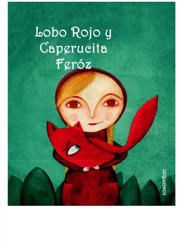 Elsa Borneman-Lobo rojo y Caperucita feroz-Libroálbum | PDF