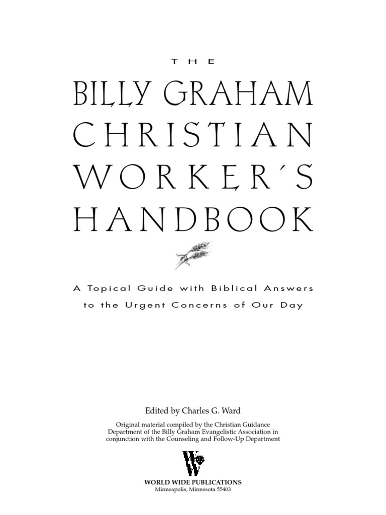 Billy Graham - The Christian Worker's Handbook | PDF