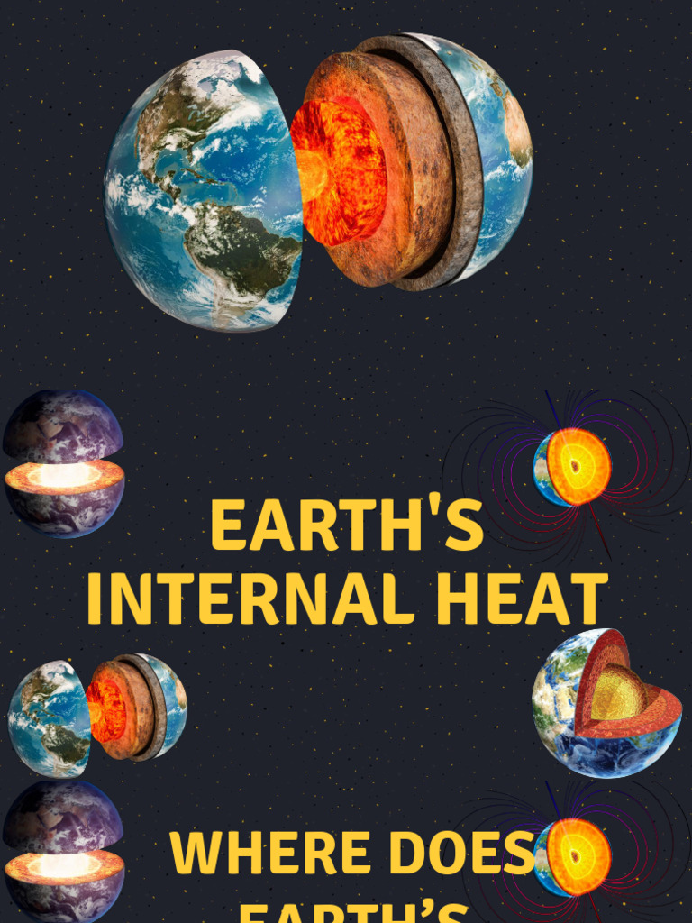 EARTHS-INTERNAL-HEAT | PDF | Earth | Plate Tectonics