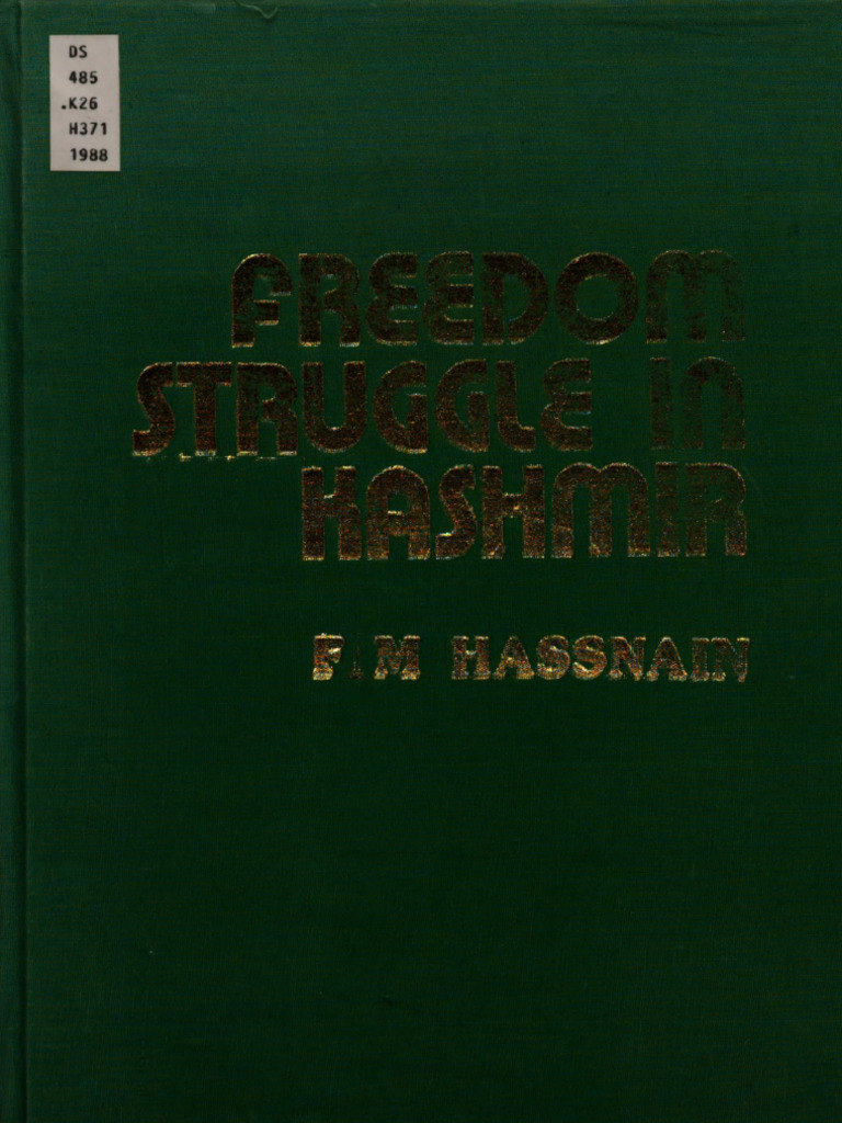 Freedom Struggle in Kashmir - Fida Mohammad Hassnain - 1988 - Rima Pub - House | PDF