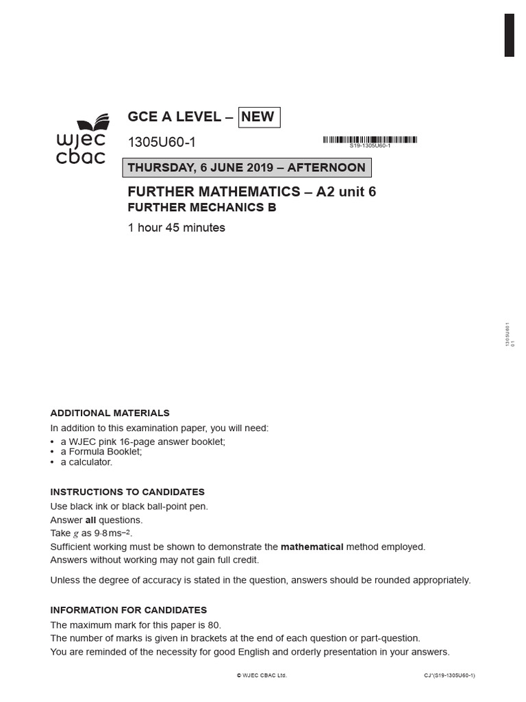 June 2019 QP - Unit 6 WJEC Further Maths A-Level | PDF | Collision ...