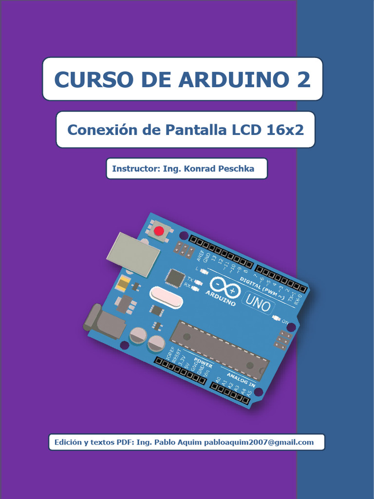 Curso de Arduino 2: Conexión de Pantalla LCD 16x2 | PDF | Pantalla de cristal líquido | Arduino