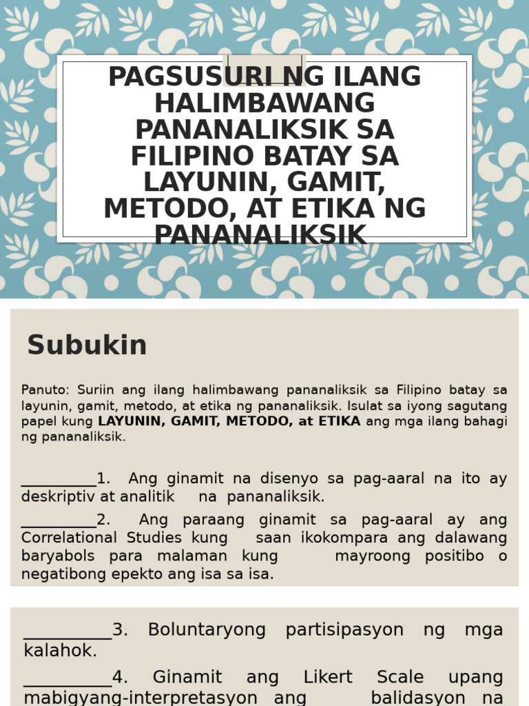 Gamit, Metodo, Layunin at Etika | PDF