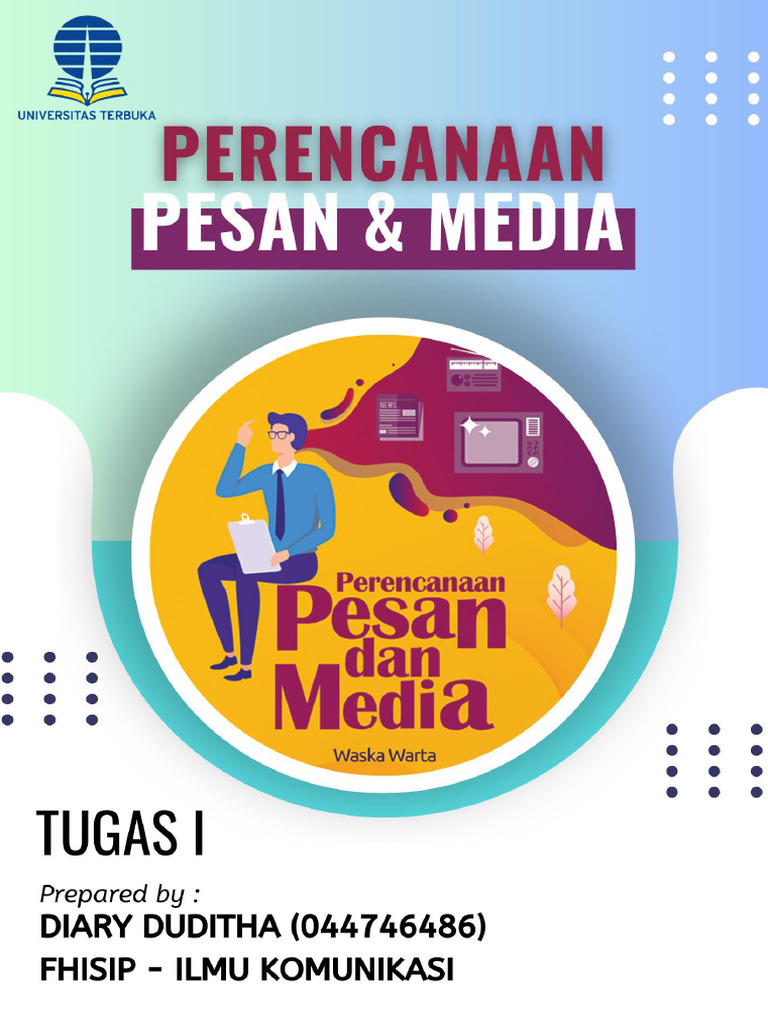 Diary Duditha - 044746486 - Tugas I - Perencanaan Pesan & Media ...