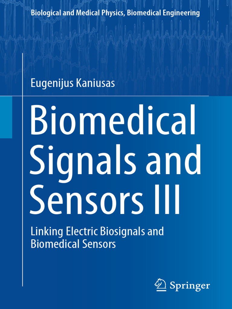 Vdoc.pub Biomedical Signals and Sensors III Linking Electric Biosignals and Biomedical Sensors ...