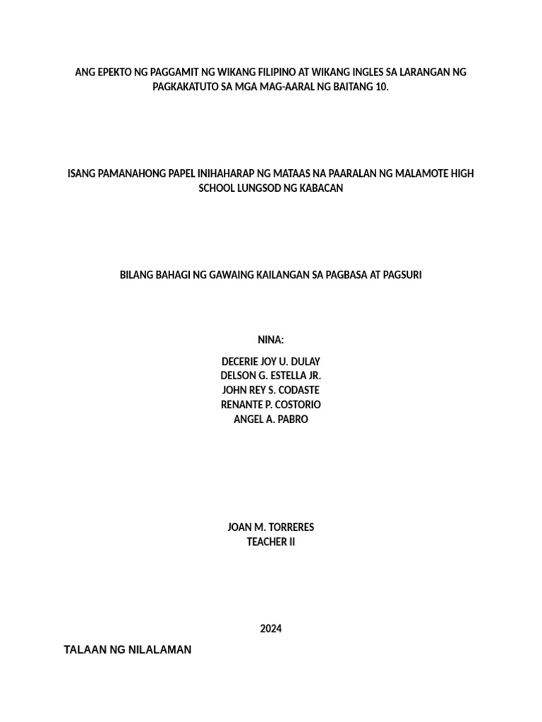 Ang Epekto Ng Paggamit Ng Wikang Filipino at Wikang Ingles Sa Larangan Ng Pagkakatuto Sa Mga Mag ...